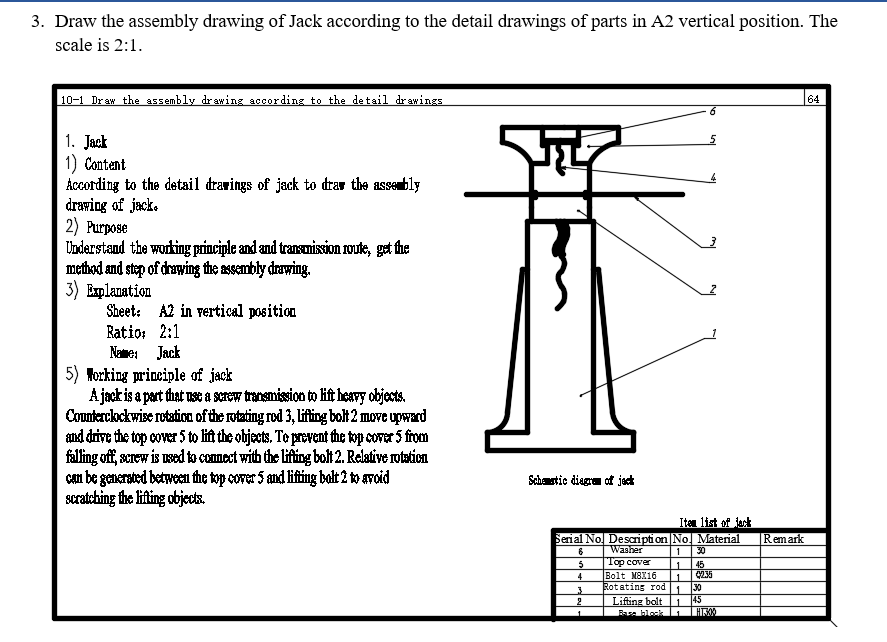 Solved 3. Draw the assembly drawing of Jack according to the | Chegg.com