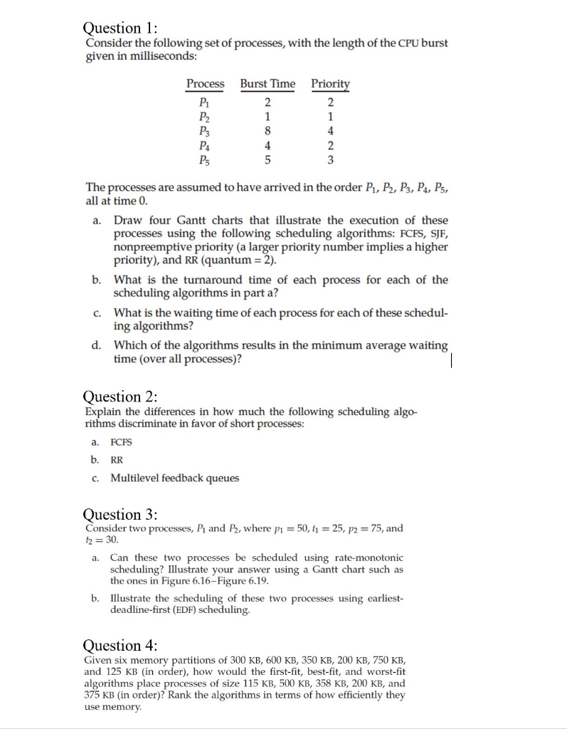 Question 1: Consider the following set of processes, | Chegg.com