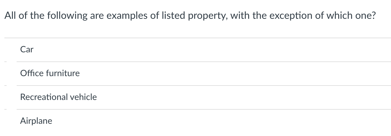 Solved All of the following are examples of listed property, | Chegg.com