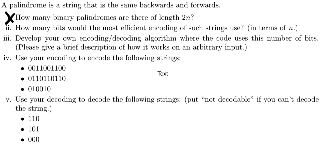 A palindrome is a string that is the same backwards | Chegg.com