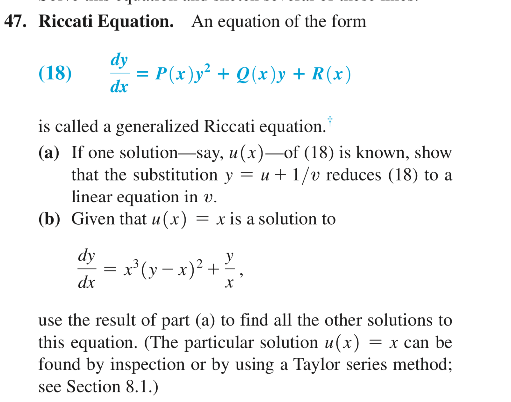 Solved 47. Riccati Equation. An equation of the form dy (18) | Chegg.com