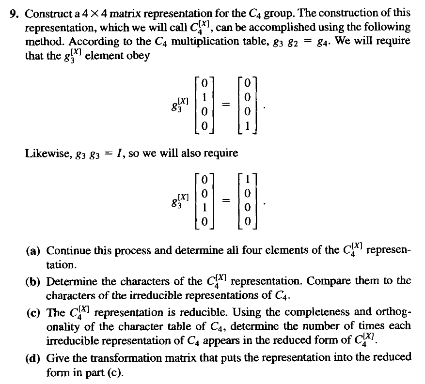 9. Constructa4X 4 matrix representation for the C4 | Chegg.com