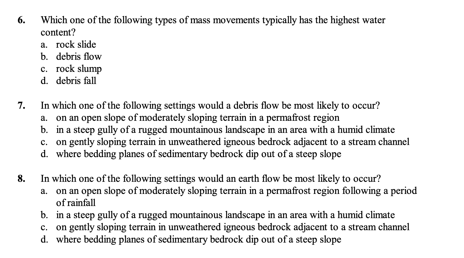 Solved Which one of the following types of mass movements | Chegg.com