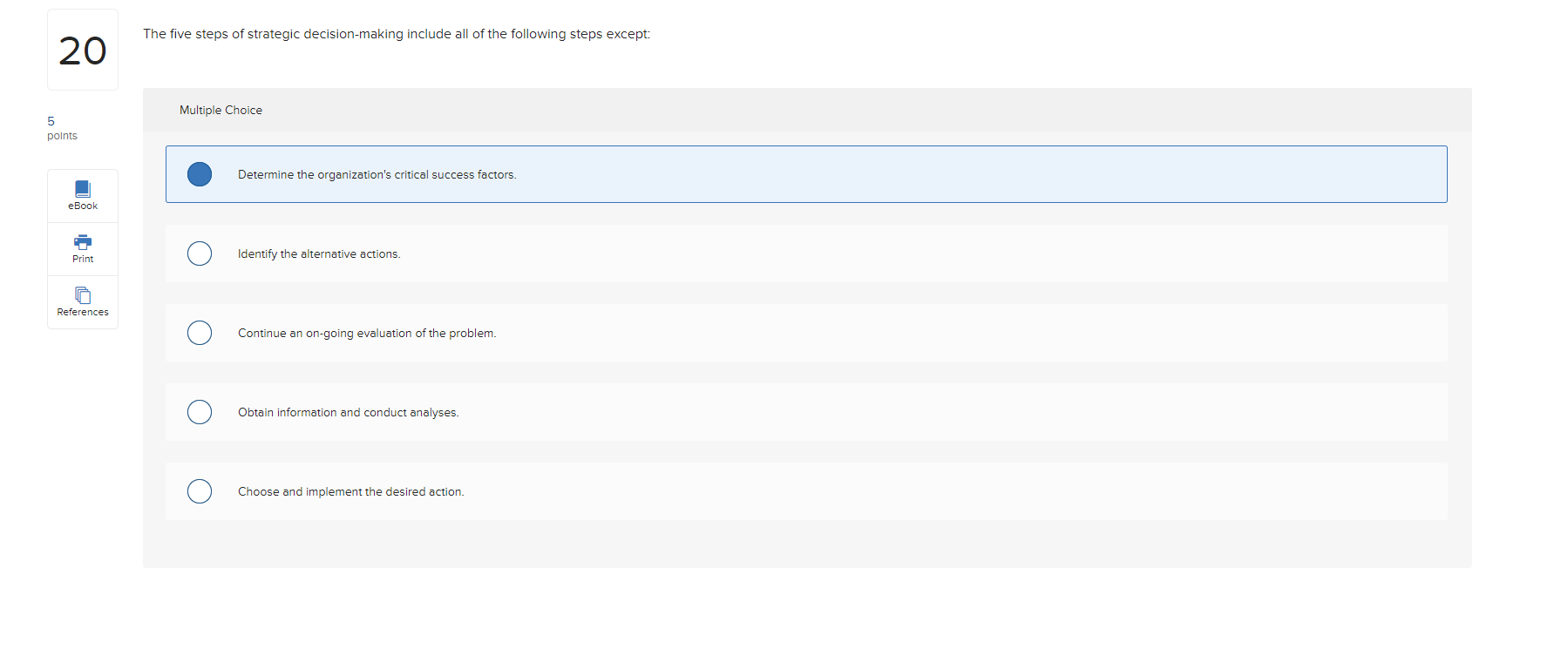 Solved The Five Steps Of Strategic Decision making Include Chegg