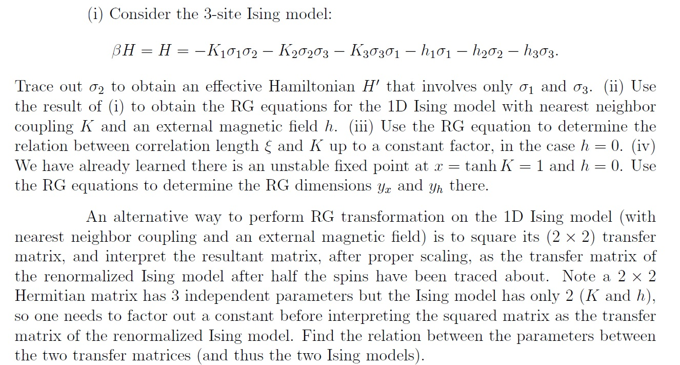 (i) Consider the 3-site Ising model: BH = H = -K10102 | Chegg.com