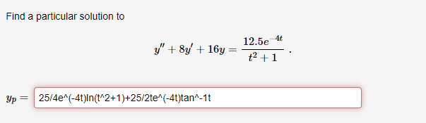 Solved Find a particular solution to | Chegg.com