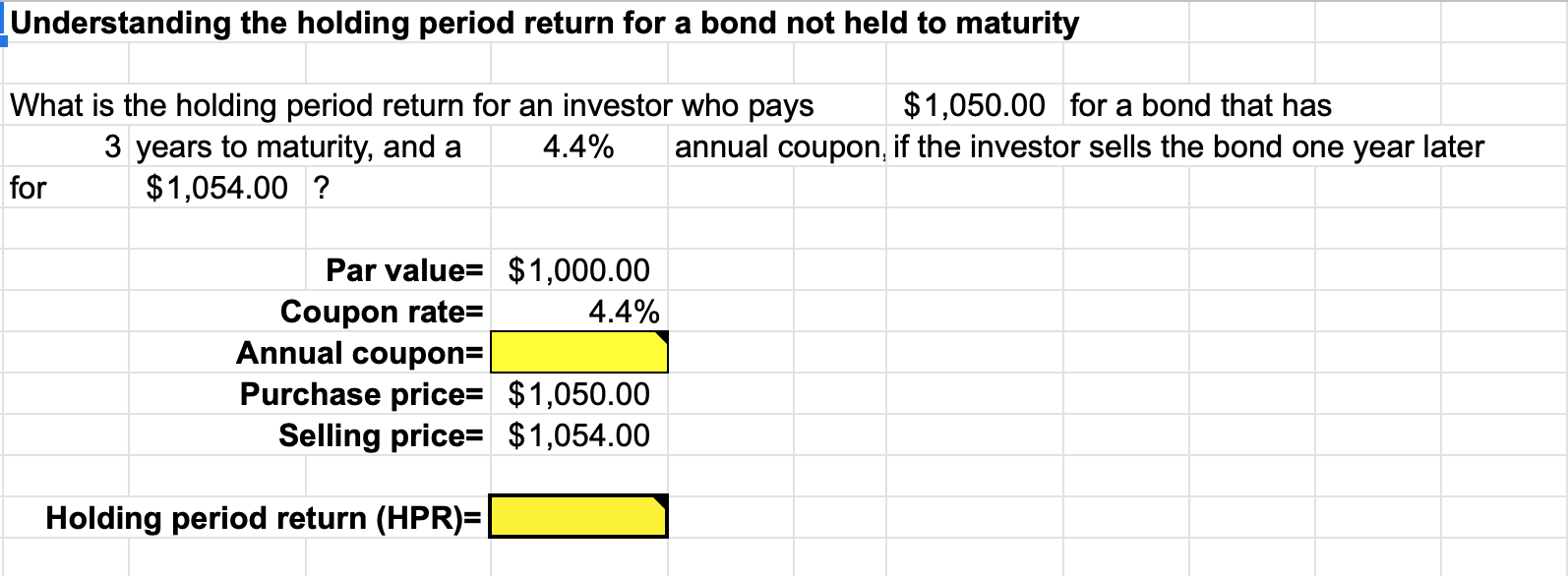 Solved Understanding the holding period return for a bond | Chegg.com