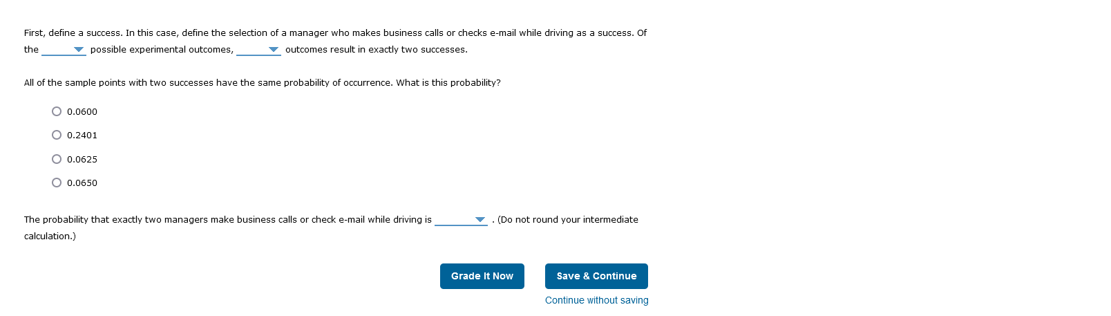 Solved 4. Analyzing a binomial experiment using a tree | Chegg.com