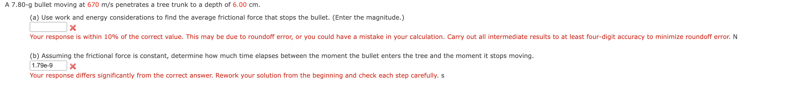 Solved 7.80−g bullet moving at 670 m/s penetrates a tree | Chegg.com