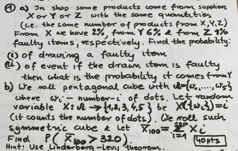 Solved (1) a) In shop some products come from suppliens X or | Chegg.com