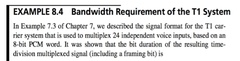 Solved EXAMPLE 8.4 Bandwidth Requirement of the T1 System In | Chegg.com