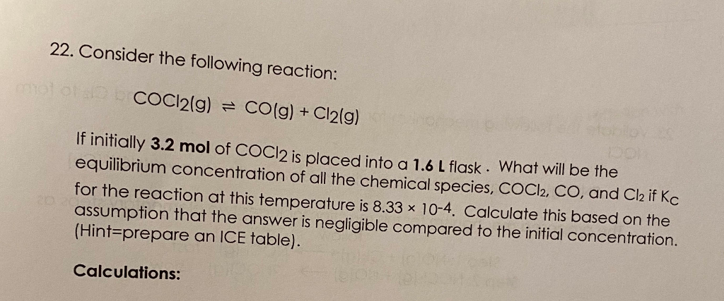 Solved 22. Consider the following reaction: CoCl2(g) = CO(g) | Chegg.com