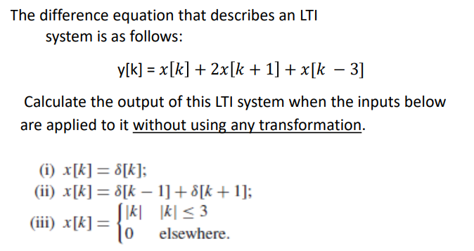 Solved The difference equation that describes an LTI system | Chegg.com