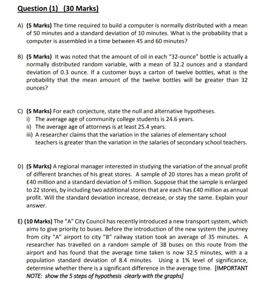 Solved uestion (1) (30 Marks A) 5 Marks) The time required | Chegg.com