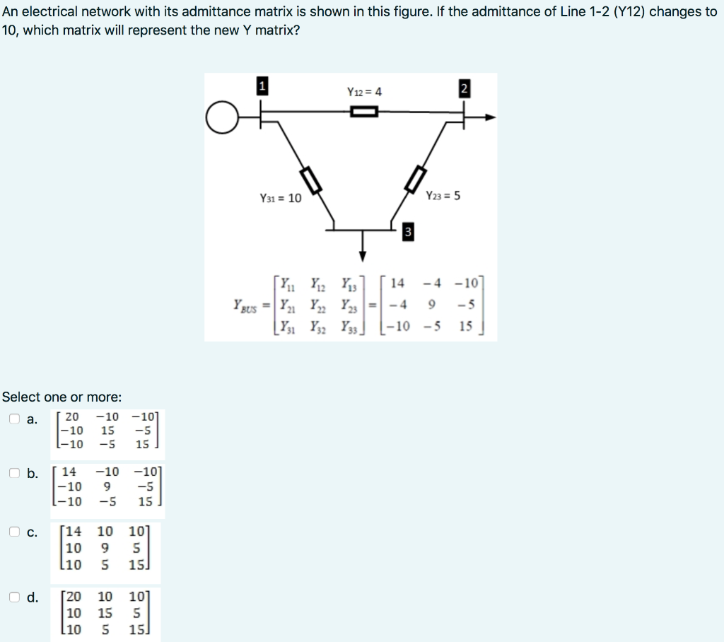 Solved An electrical network with its admittance matrix is | Chegg.com