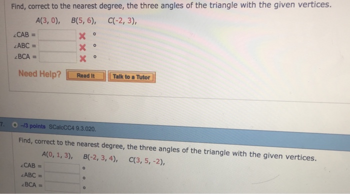 Solved Find, correct to the nearest degree, the three angles | Chegg.com