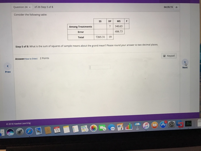 Solved Question 24 of 26 Step 5 of 8 04:35:15 Consider the | Chegg.com