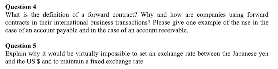 Solved Question 4 What is the definition of a forward | Chegg.com
