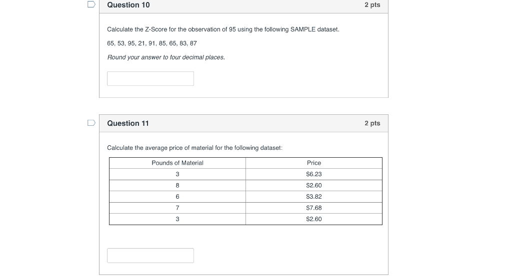 Solved Question 10 2 pts Calculate the Z-Score for the | Chegg.com