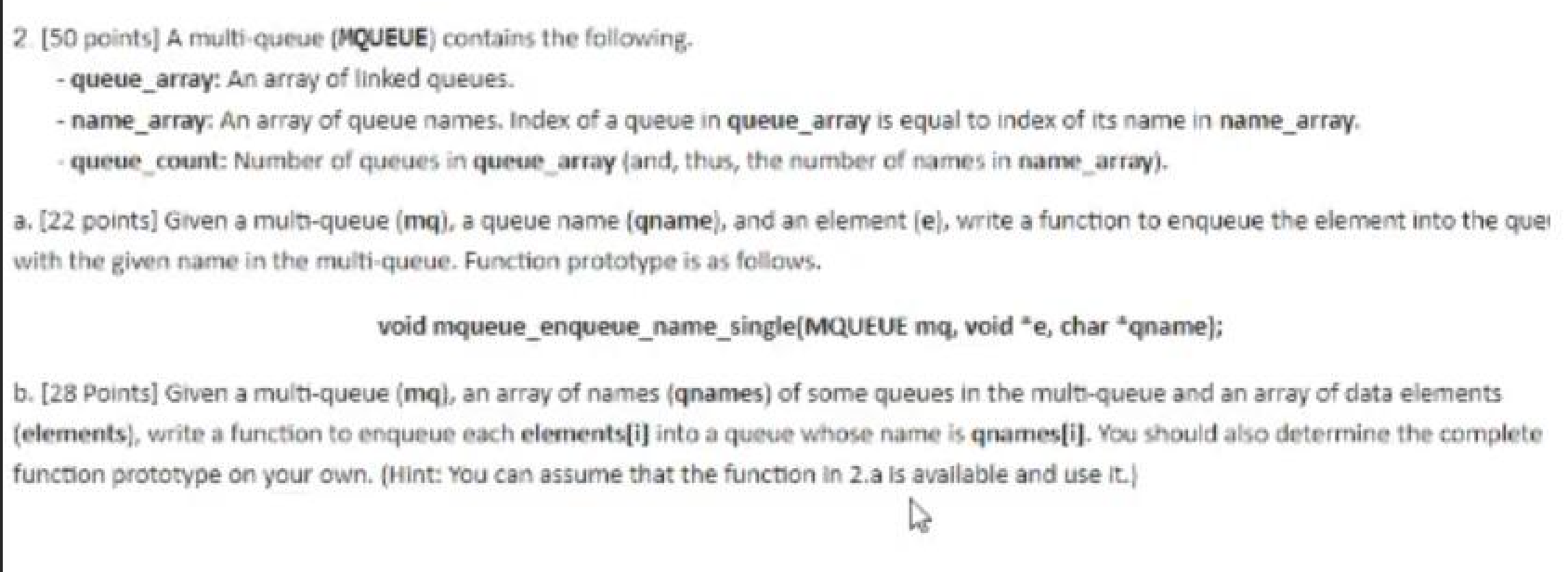 2 (50 points] A multi-queue (MQUEUE) contains the | Chegg.com