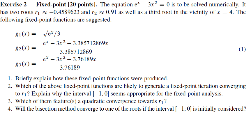 Exercise 2 — Fixed-point [20 points). The equation et | Chegg.com