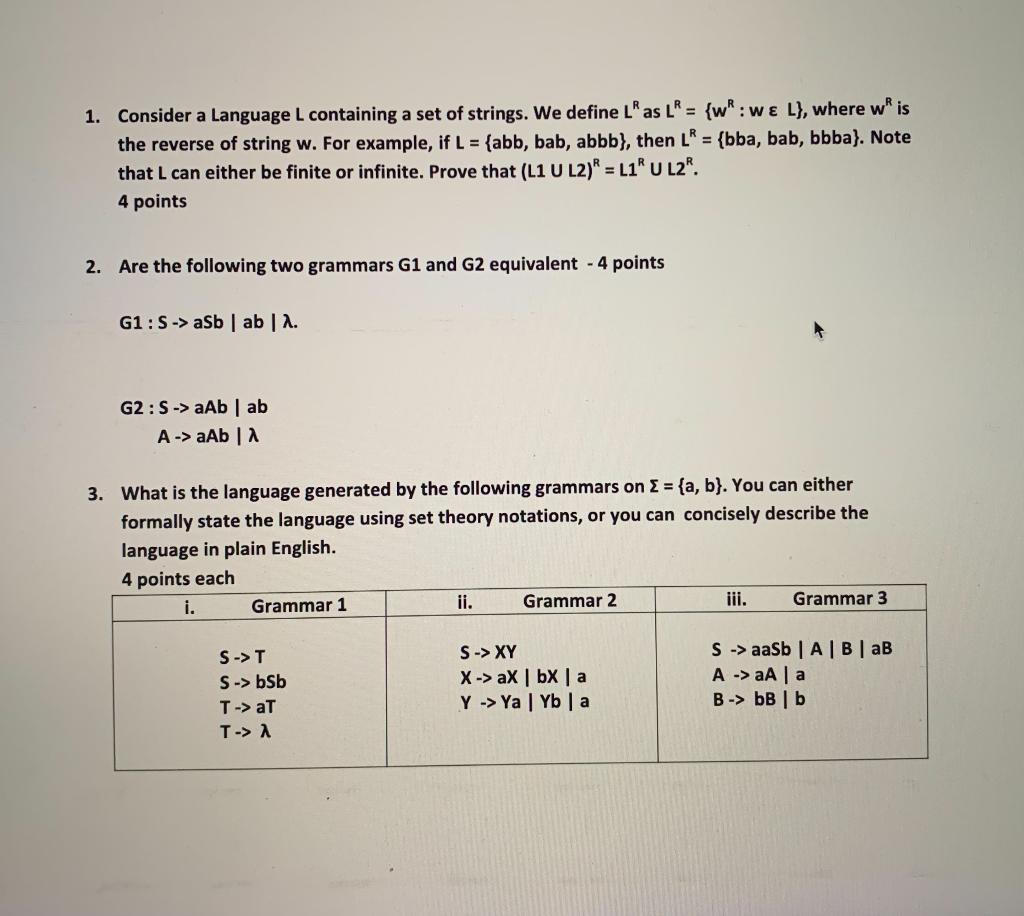 Solved 1. Consider a Language L containing a set of strings. | Chegg.com