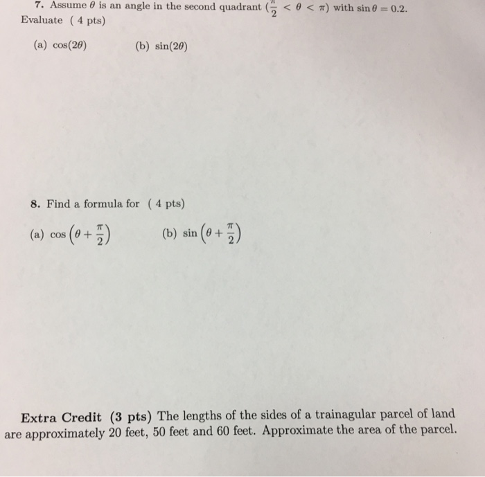 Solved Assume theta is an angle in the second quadrant (pi/2 | Chegg.com