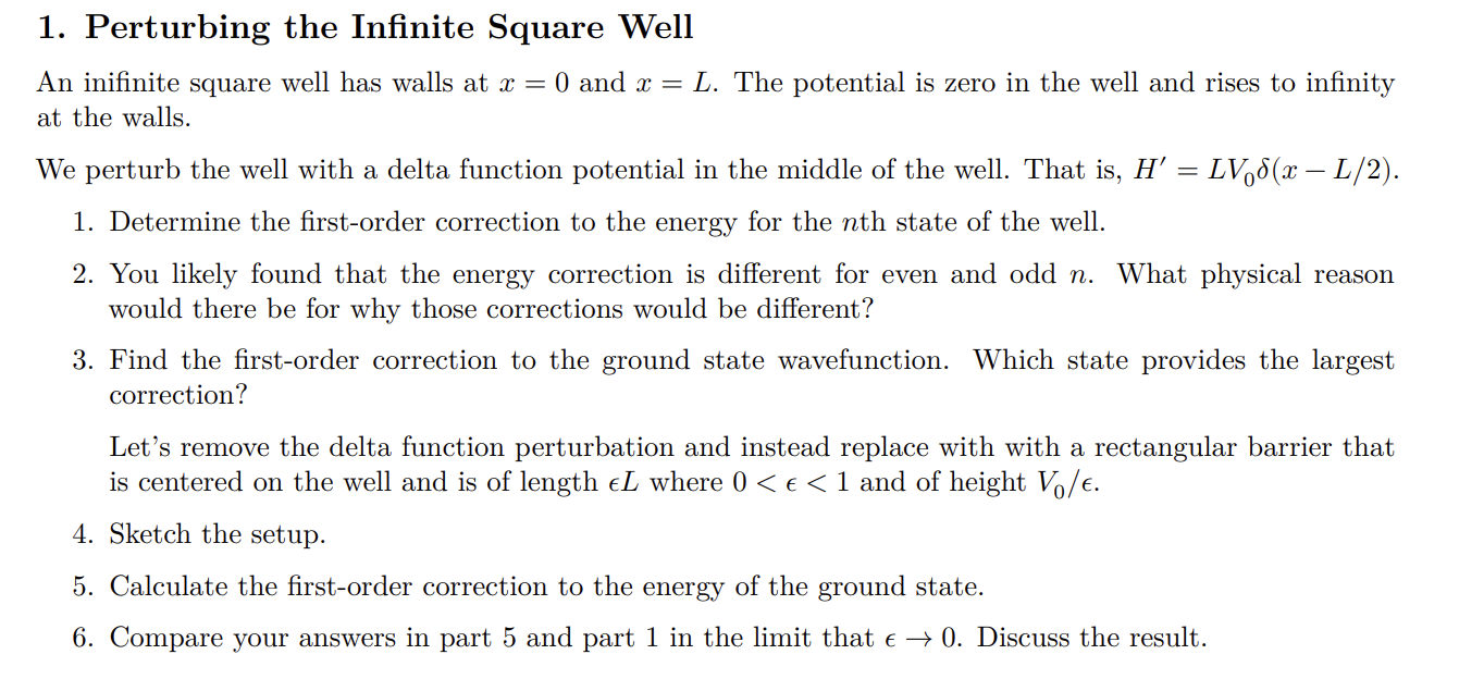 Solved 1. Perturbing the Infinite Square Well An inifinite | Chegg.com