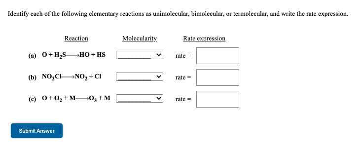 Solved Identify each of the following elementary reactions | Chegg.com