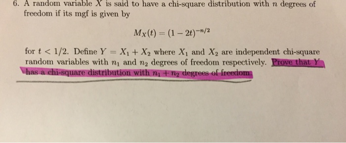 Solved A random variable X is said to have a chi-square | Chegg.com