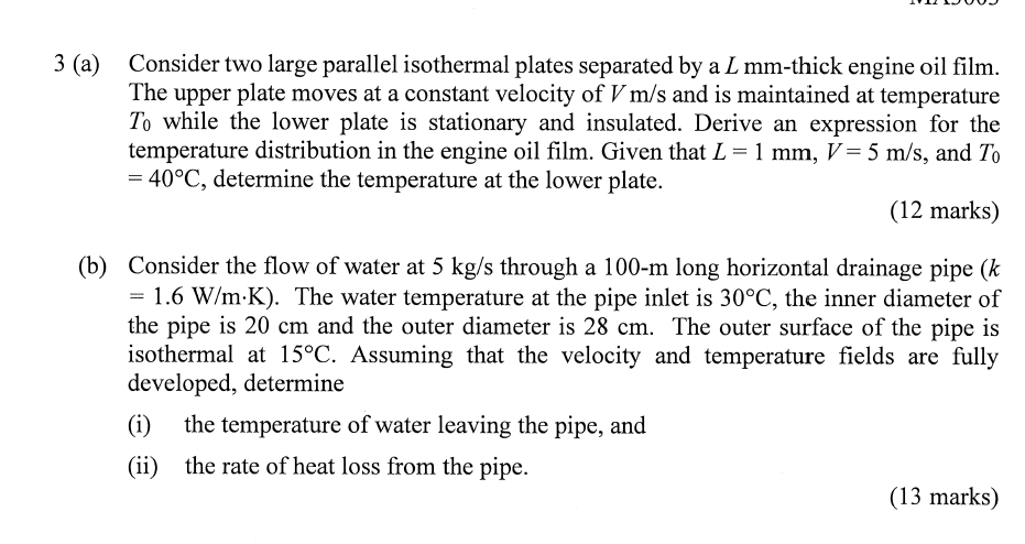 Solved 3 (a) ﻿Consider two large parallel isothermal plates | Chegg.com