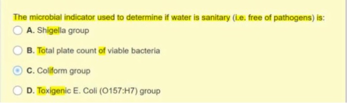 Solved The microbial indicator used to determine if water is | Chegg.com