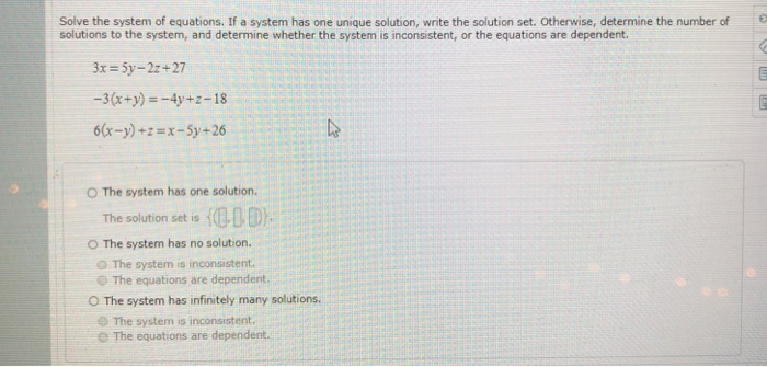 Solved e Solve the system of equations. If a system has one | Chegg.com