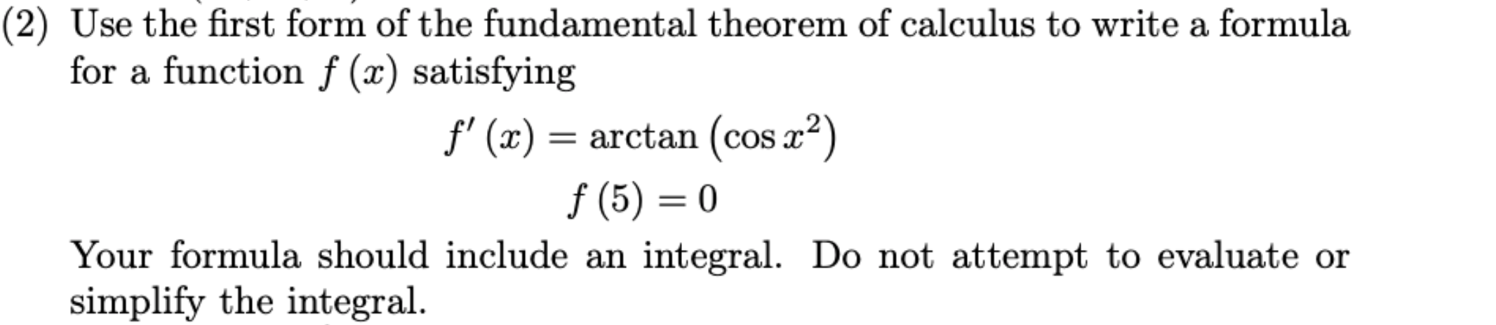 Solved (2) Use the first form of the fundamental theorem of | Chegg.com