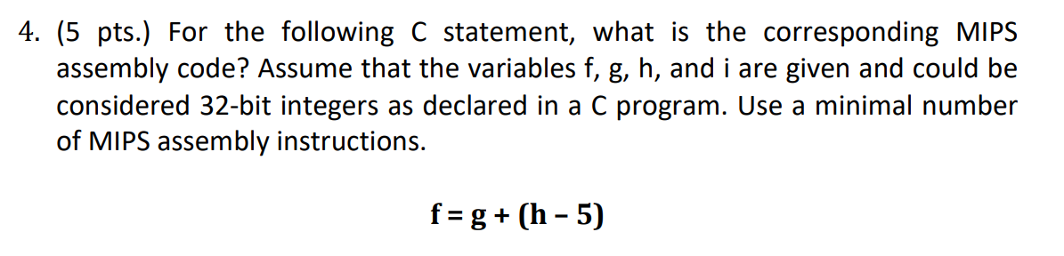 Solved 4. (5 pts.) For the following C statement, what is | Chegg.com