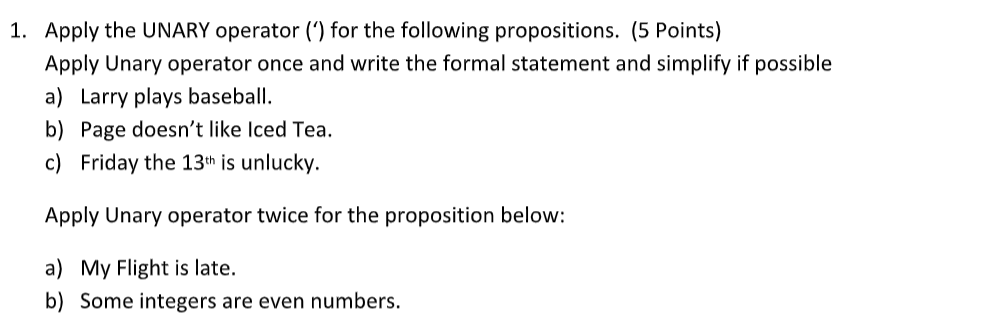Solved 1. Apply the UNARY operator (') for the following | Chegg.com