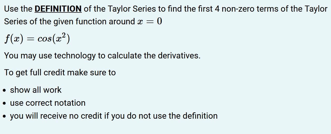 Solved Use the DEFINITION of the Taylor Series to find the | Chegg.com