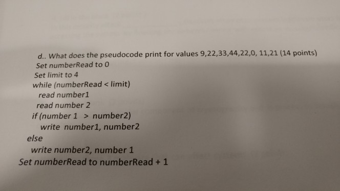 Solved d. What does the pseudocode print for values | Chegg.com