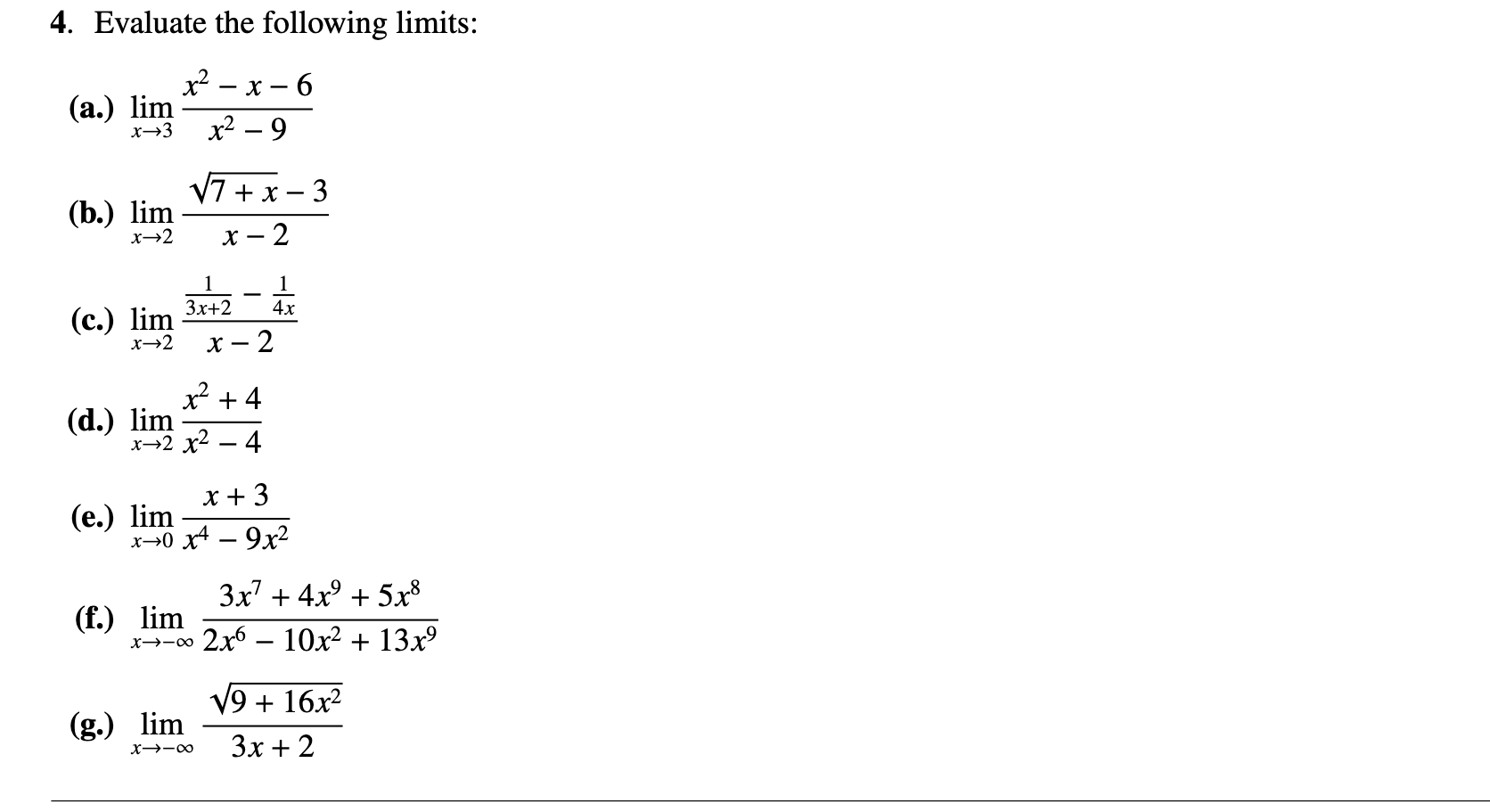 Solved 4. Evaluate the following limits: (a.) | Chegg.com