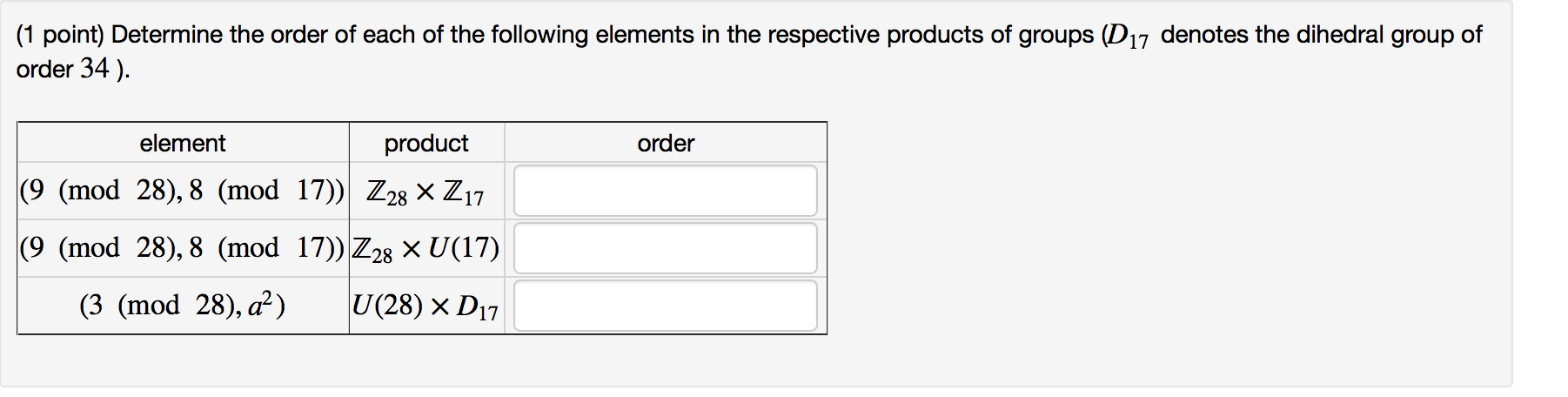Solved (1 point) Determine the order of each of the | Chegg.com