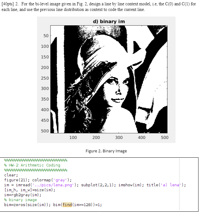 [40pts] 2. For the bi-level image given in Fig. 2, | Chegg.com