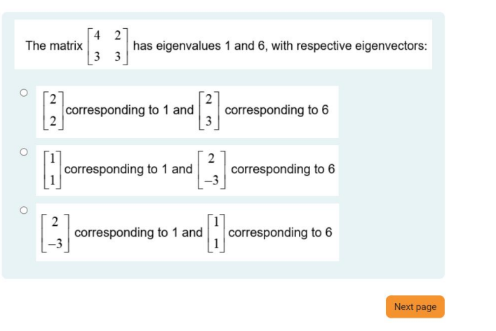 Solved The matrix [4323] has eigenvalues 1 and 6 , with | Chegg.com