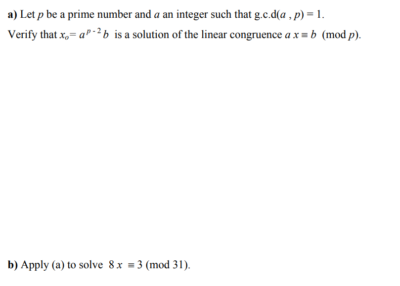 Solved a) Let p be a prime number and a an integer such that | Chegg.com
