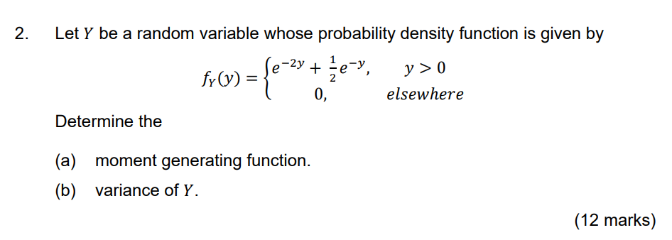 Solved Let Y be a random variable whose probability density | Chegg.com