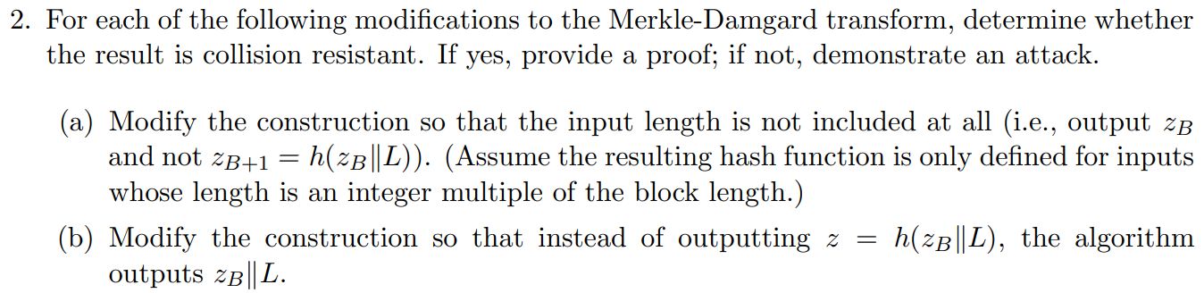 Solved 2. For each of the following modifications to the | Chegg.com