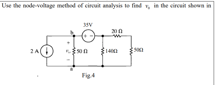 Solved Use the node-voltage method of circuit analysis to | Chegg.com