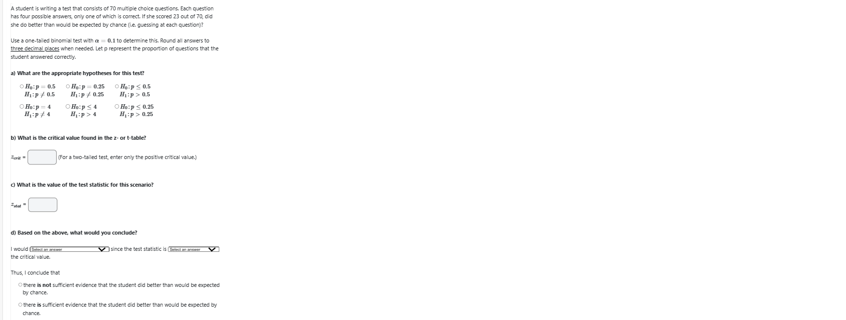 A student is writing a test that consists of 70 | Chegg.com