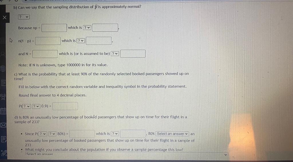 Solved - Since P(78%)= unusually low percentage of booked | Chegg.com