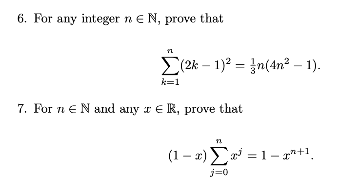 Solved 6. For any integer n e N, prove that η Σαν. Σ(2k – | Chegg.com