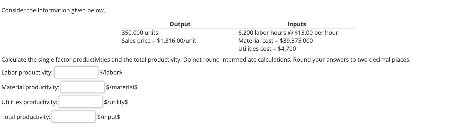 Consider the information given below. Calculate the | Chegg.com